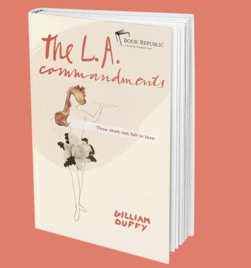 The L.A. Commandments – Gillian Duffy